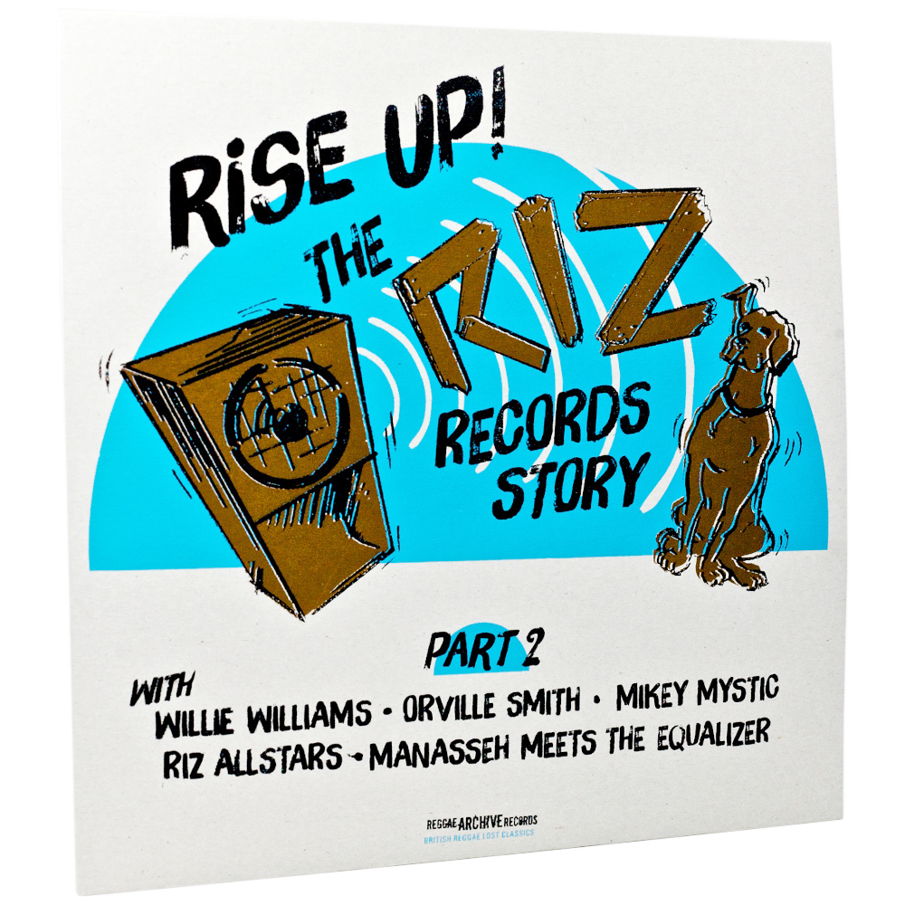 Willie Williams / Manasseh + More - Rise Up! The Riz Records Story Part ...