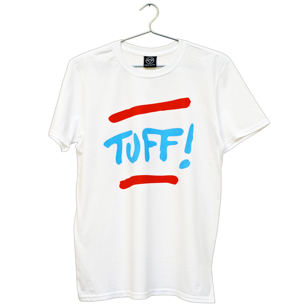 Tuff! T-Shirt – RWDFWD